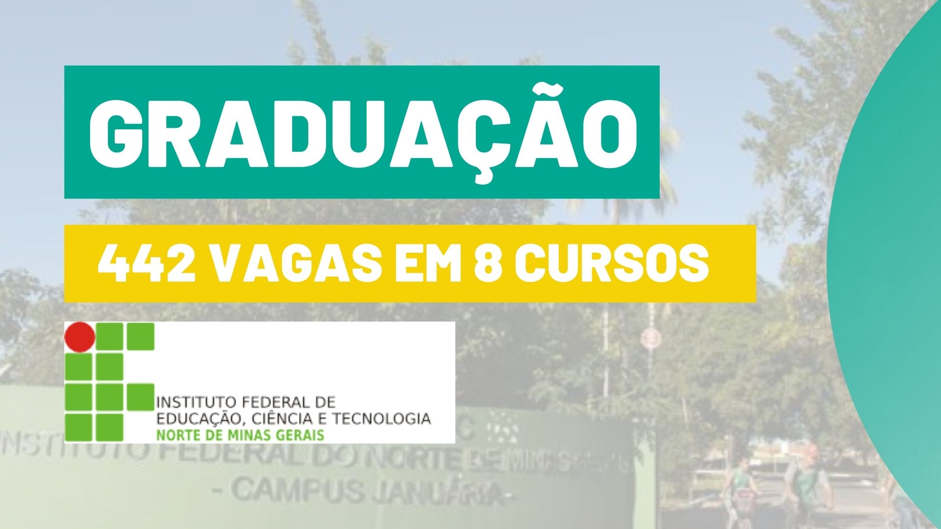 IFNMG - Januária abre 442 vagas em 8 Cursos Superiores de Graduação | PEBSP