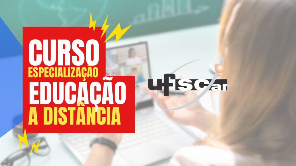 UFSCAR abre novo Edital para Especialização TOTALMENTE EAD | PEBSP
