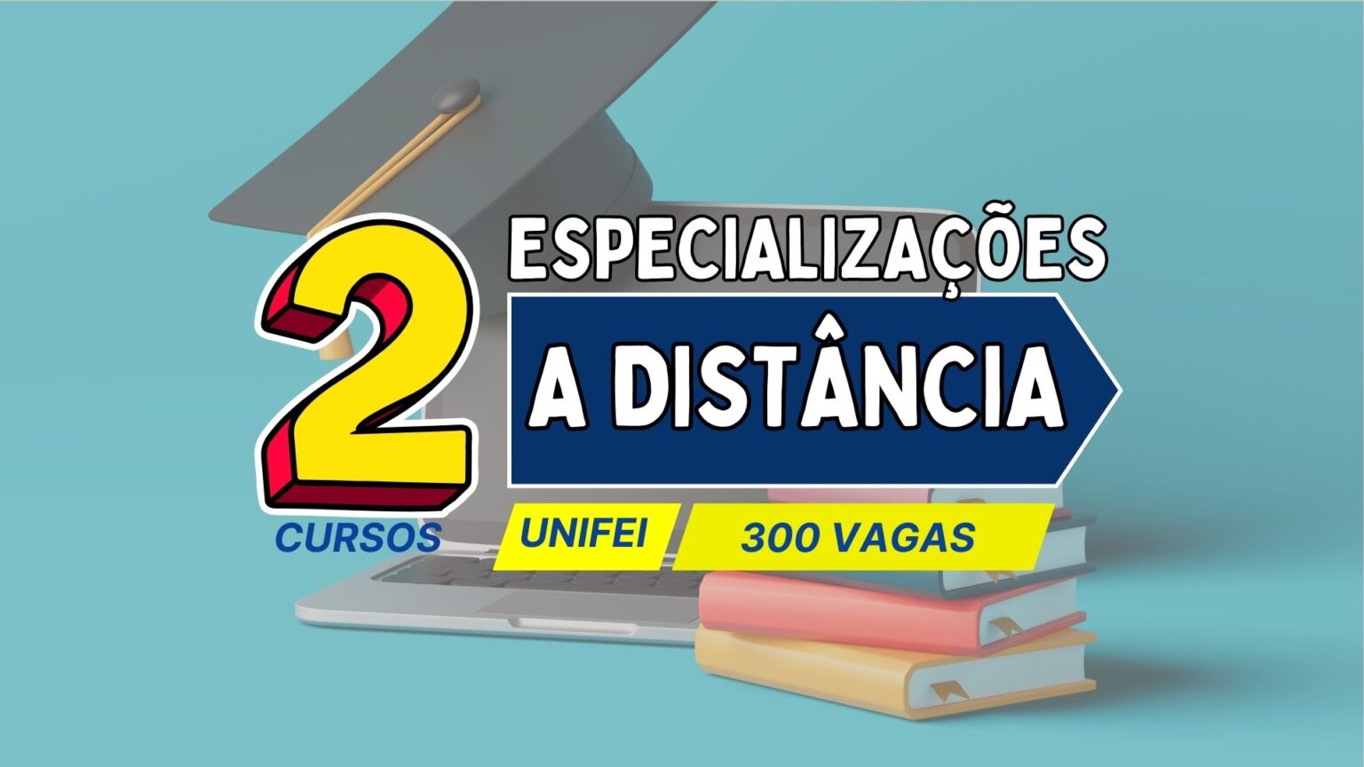 UNIFEI REABRE inscrições para 2 Cursos de Especialização EAD em 5 ...