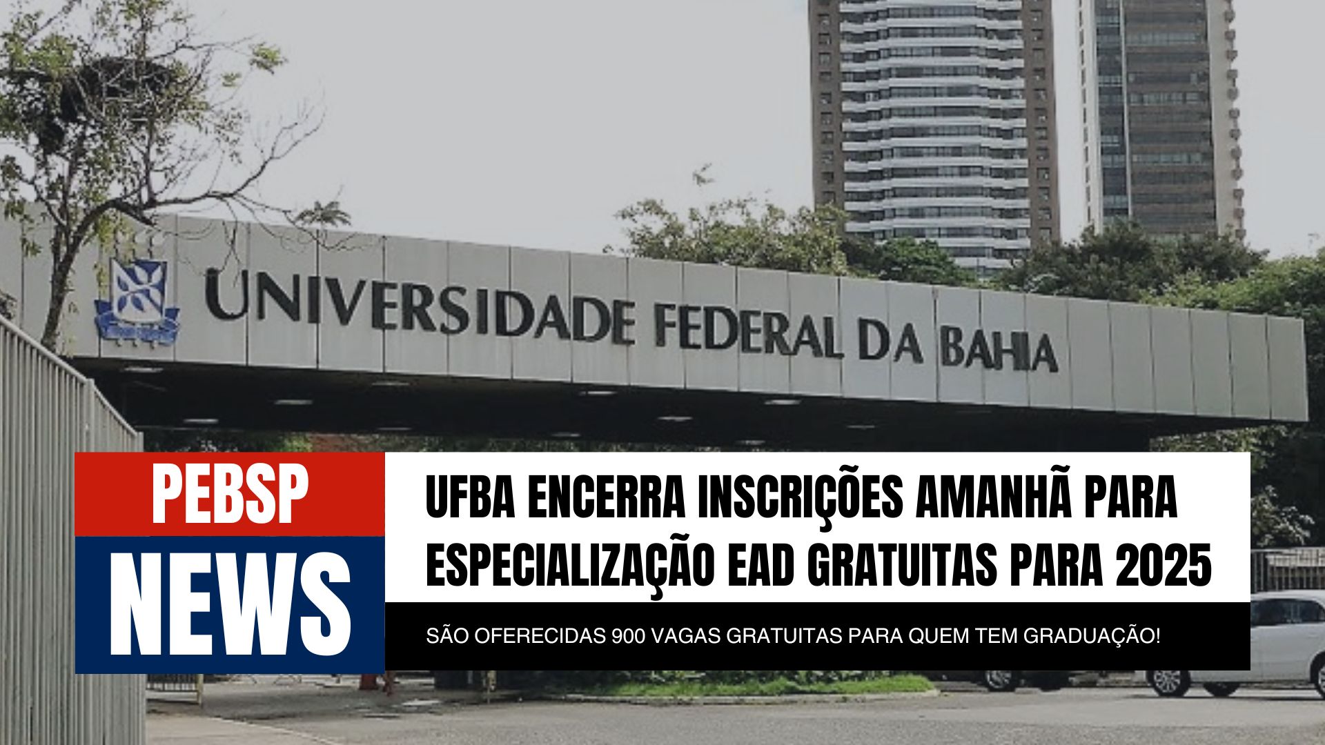 Corra que dá tempo! 6 Especializações EAD da UFBA encerram inscrições ...