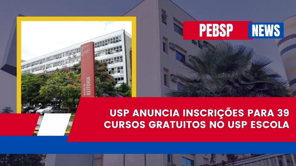USP, a melhor Universidade Brasileira, abre inscrições para 39 Cursos ...