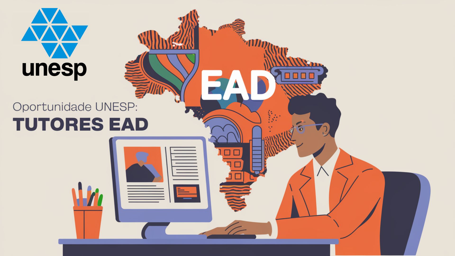 Quer uma renda extra? UNESP abre até 100 vagas para Tutores EAD no ...