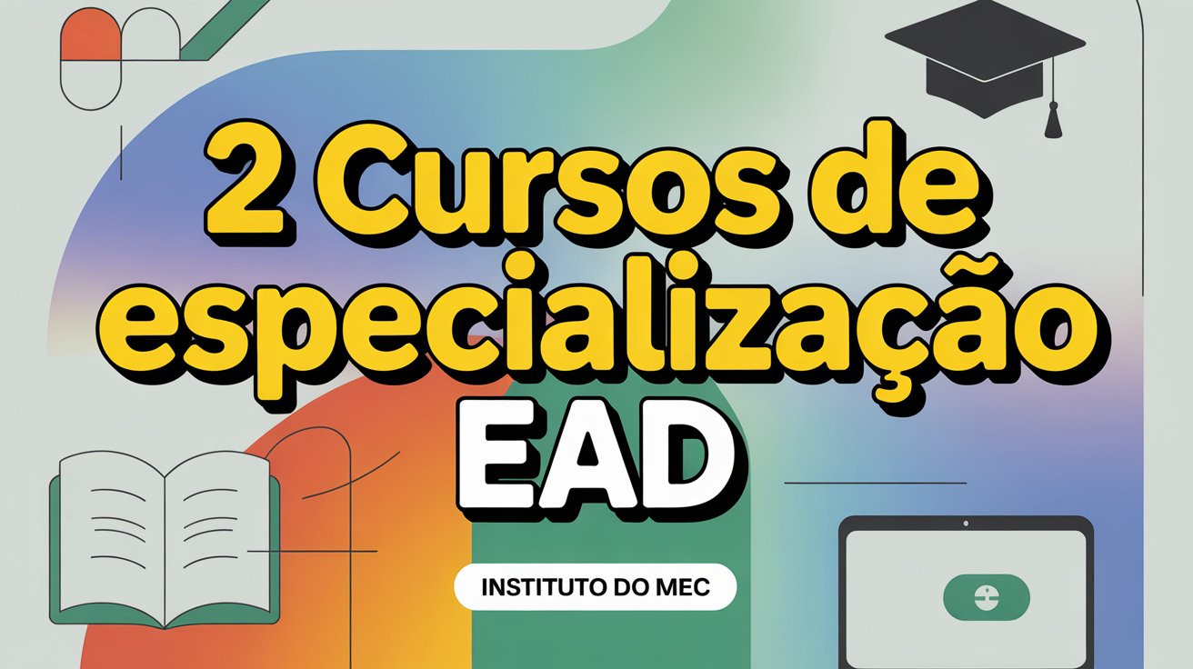 Instituto do MEC abre inscrições para 2 Cursos de Especialização EAD e ...